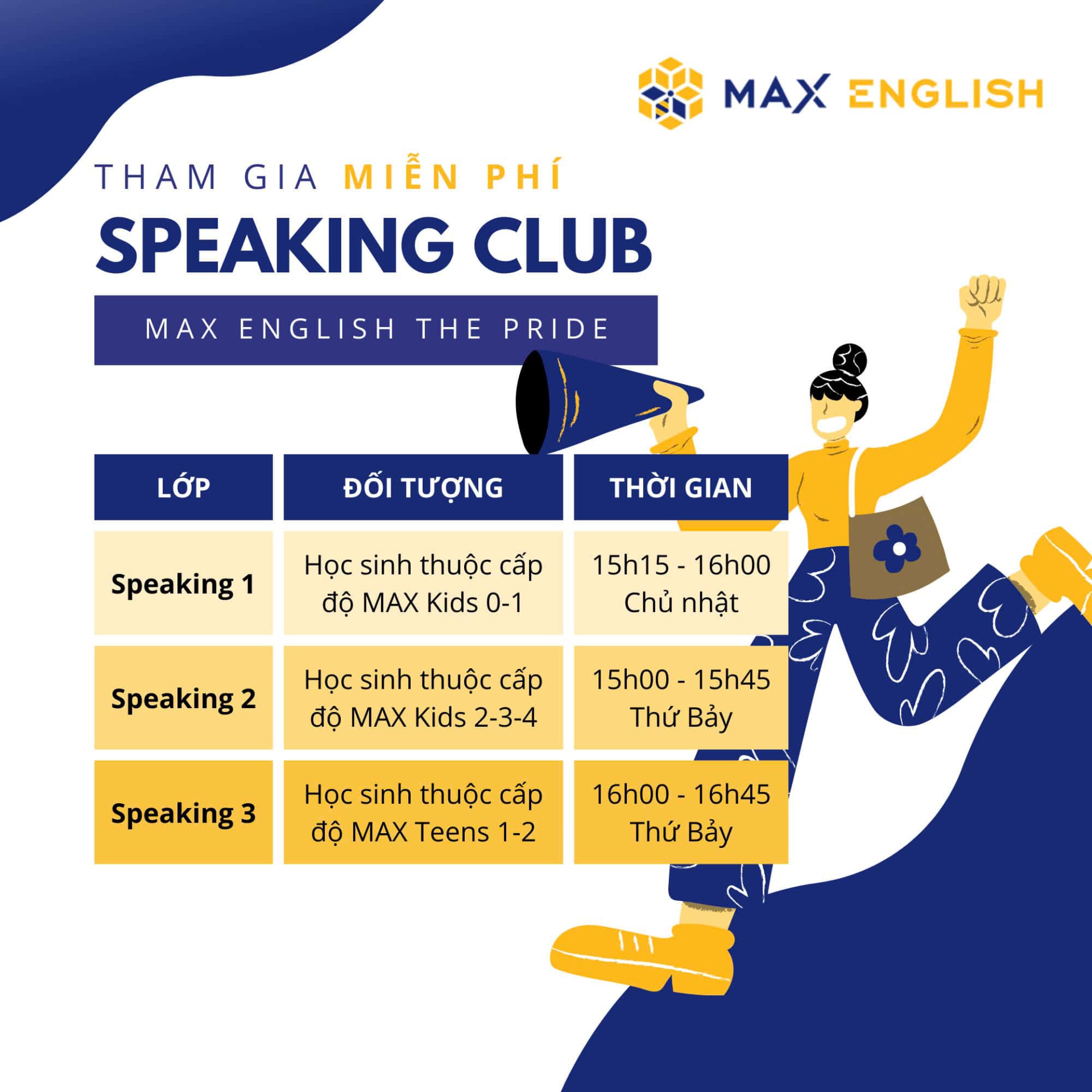 Tham Gia SPEAKING CLUB Miễn Phí Tại MAX English The Pride