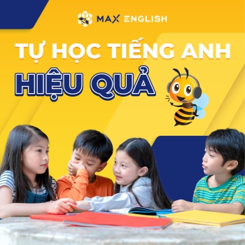 Max English - Hệ thống đào tạo Tiếng Anh Quốc Tế